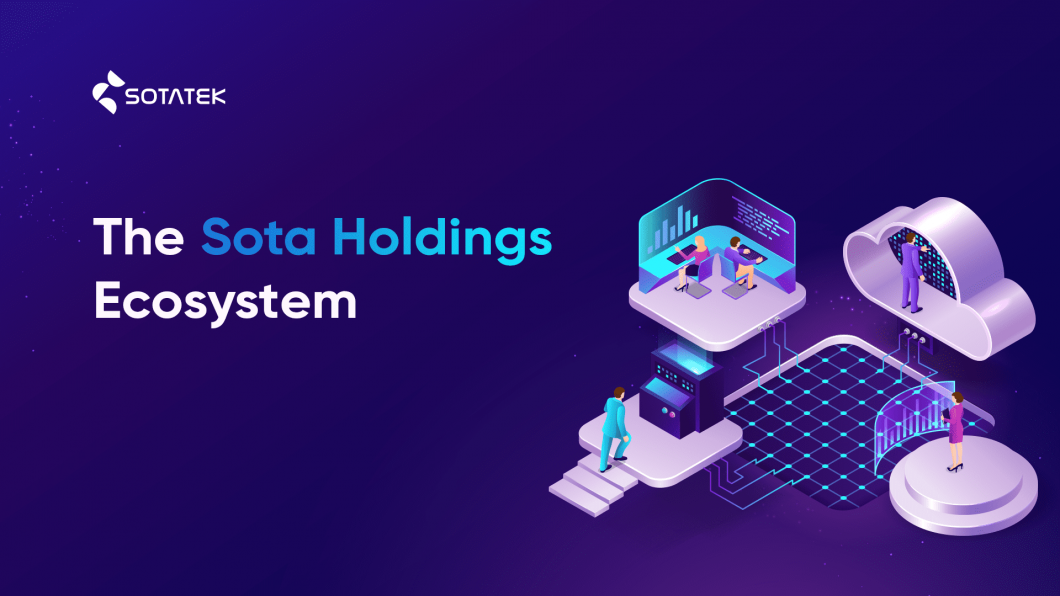 The Sota Holdings Ecosystem - Global IT Services and Consulting Company